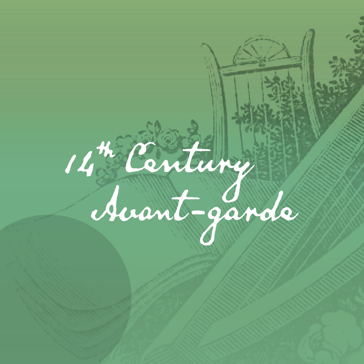Les Délices: 14th Century Avant-garde | The Pivot Center of Art, Dance ...