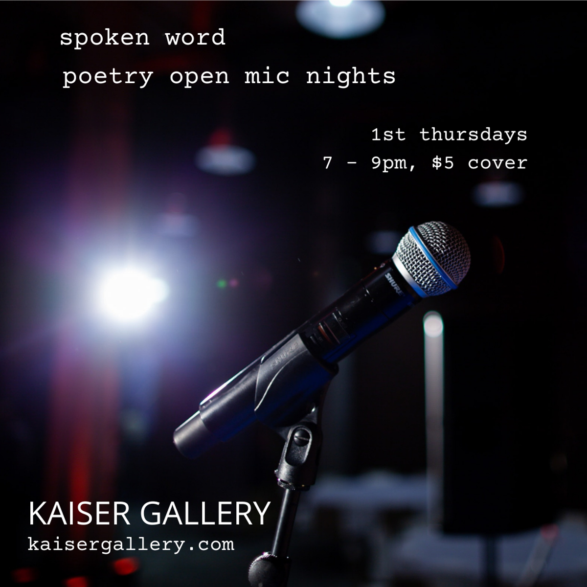 Spoken Word: Poetry Open Mic Night | Kaiser Gallery | Books, Lit ...